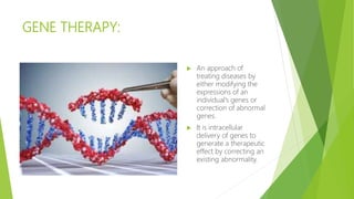 GENE THERAPY IINTRO.pptx