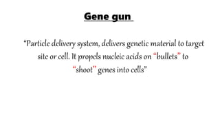 Gene therapy vehicles | PPTX