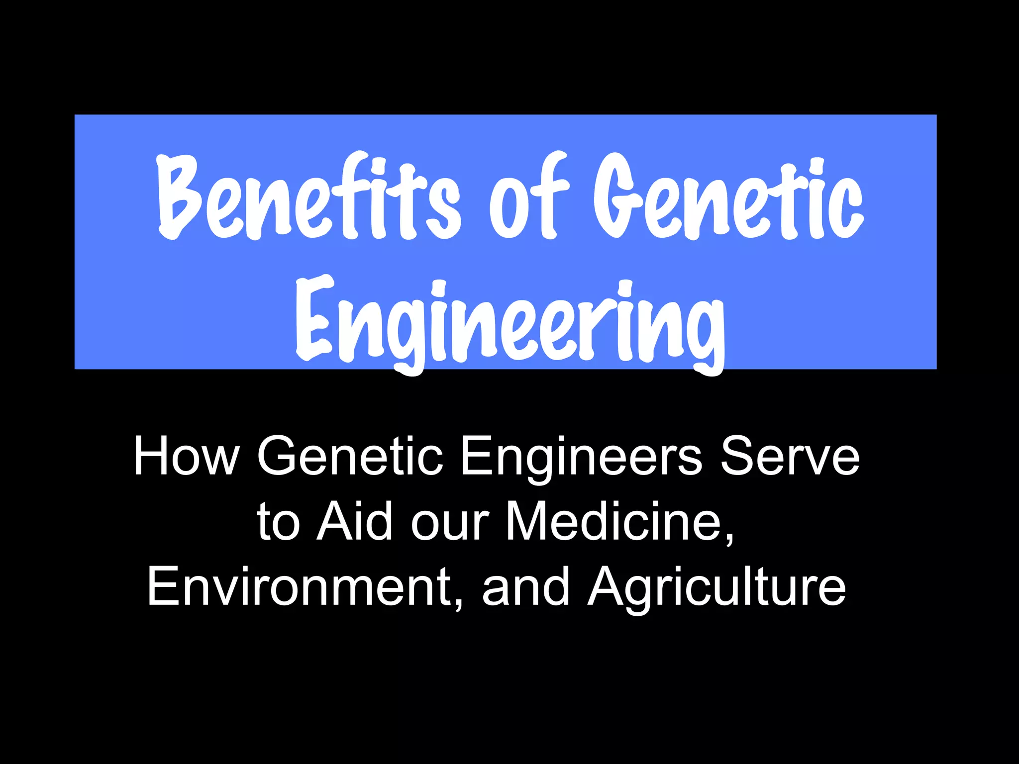 Genetic Engineering Final | PPT