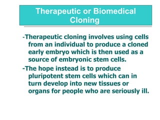 Genetic engineering-stem-cells-and-cloning- | PPT
