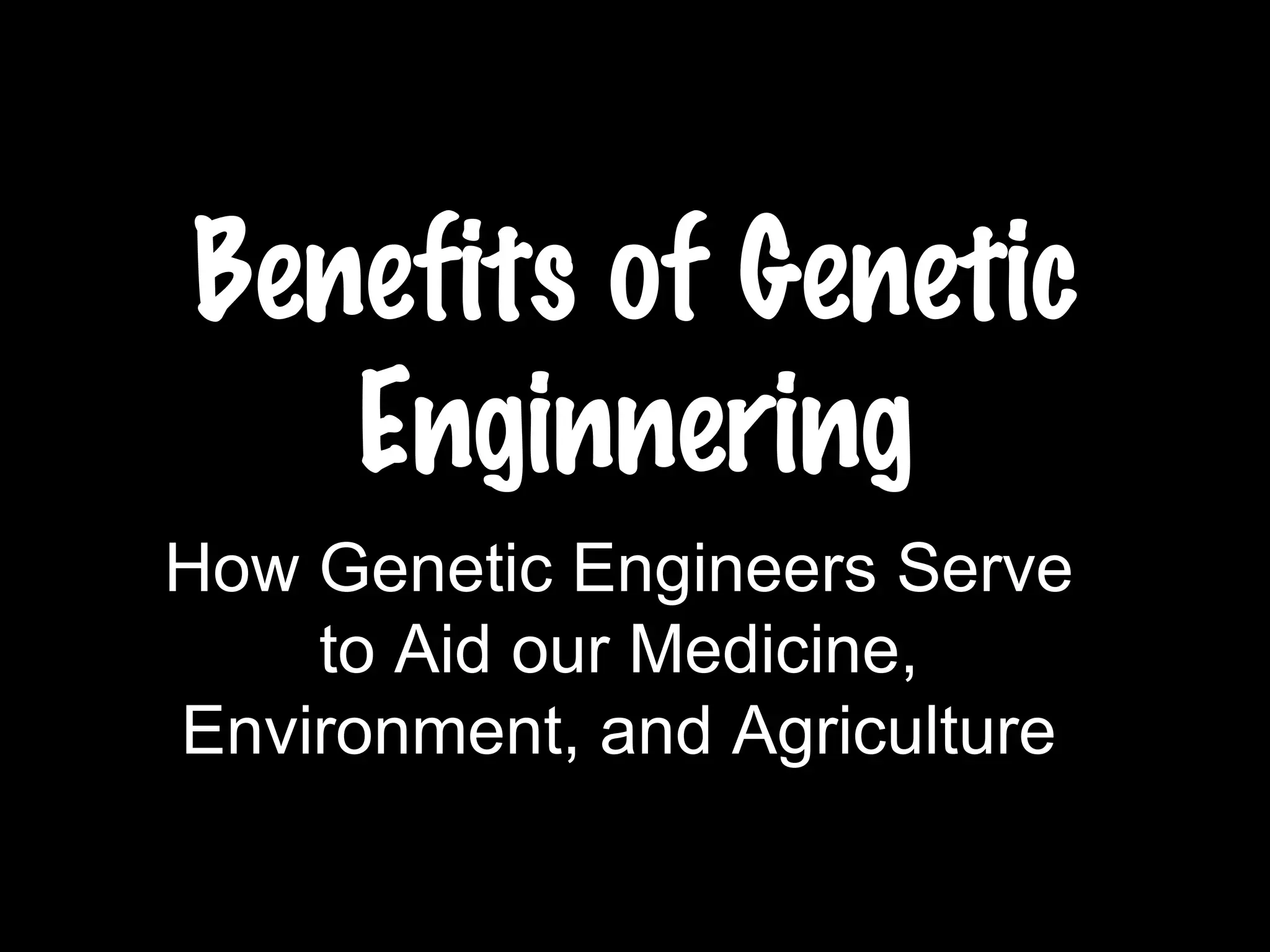 Genetic Engineering | PPT