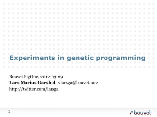 Experiments in genetic programming | PPT