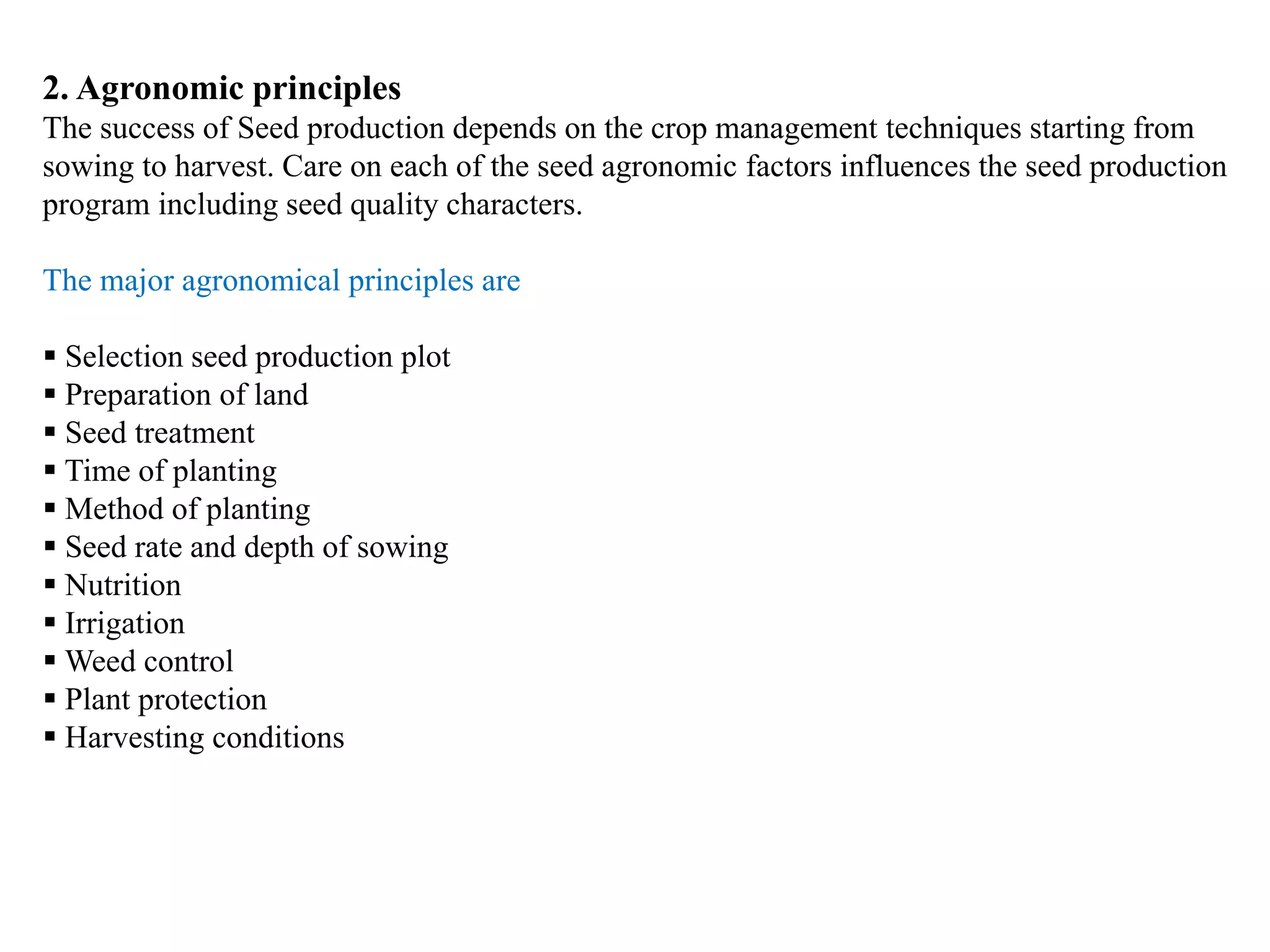 Genetical and agronomical principles of seed 'production , methods of ...