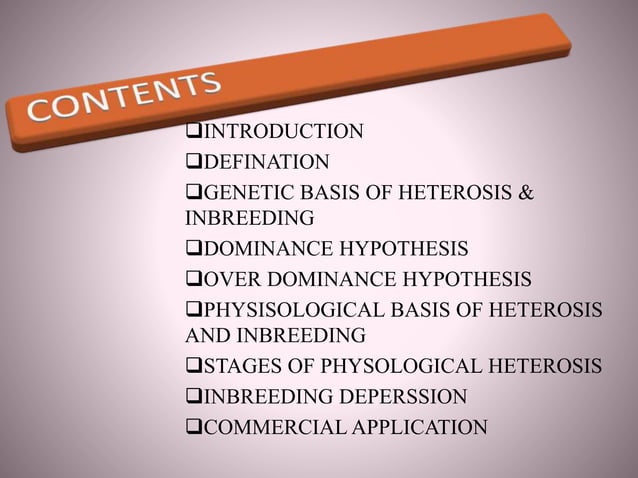 Genetical and physiological basis of heterosis and inbreeding | PPTX
