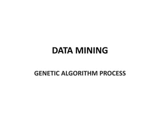 GENETIC _ALGO _PROCESS.pptx