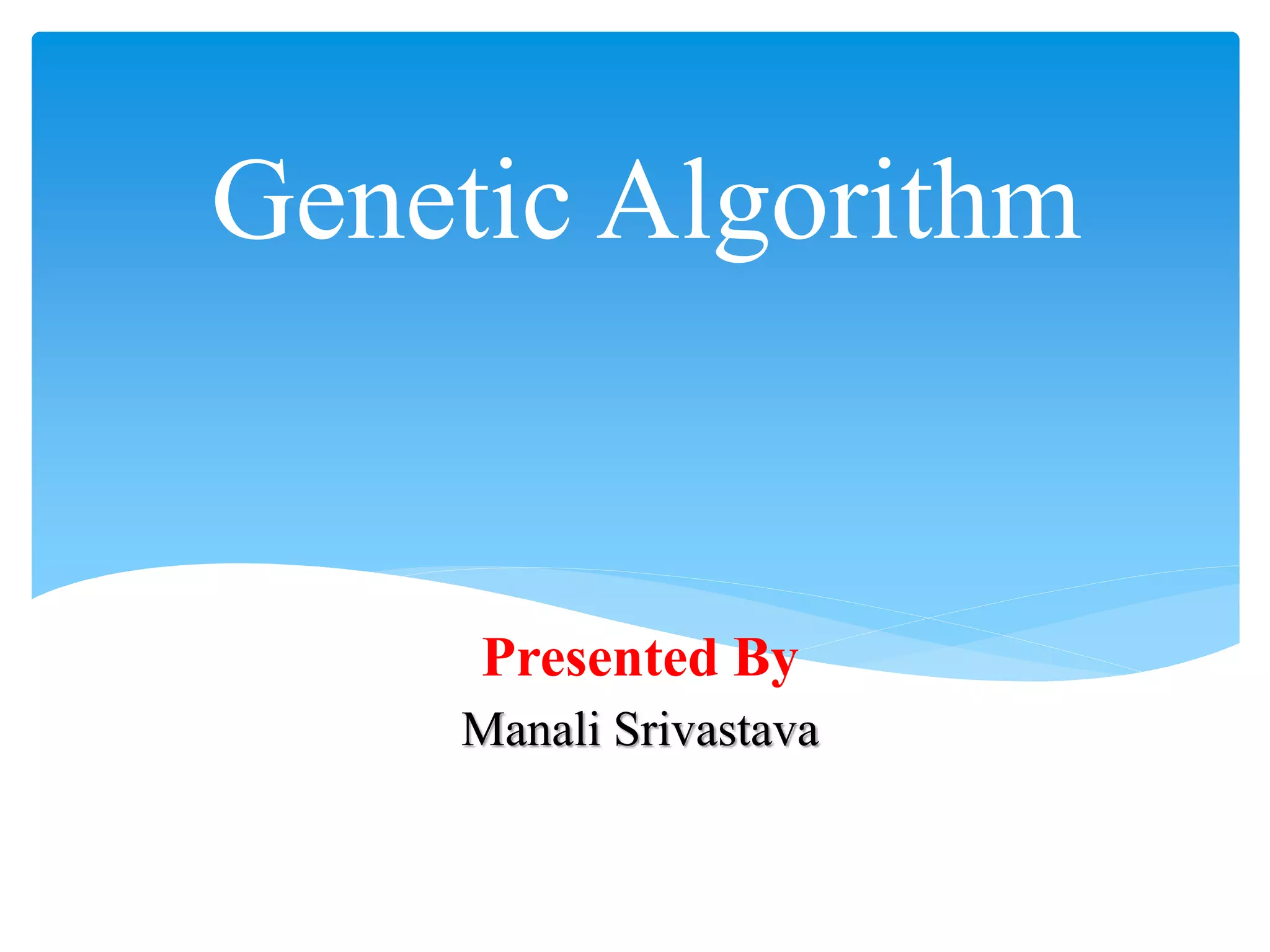 Genetic algorithm | PPTX