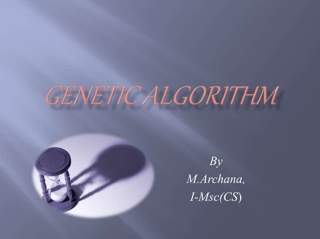 Genetic algorithm | PPT