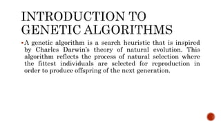 Explanation and example of genetic algorithm | PPTX