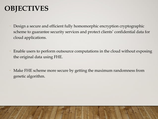 Presentation Slides Genetic Algorithm Based Key Generation For Fully Homomorphic Encryption Ppt