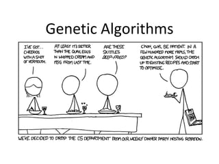 Genetic algorithms | PPT | Genetics | Science