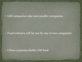 Genetically Modified Foods | PPT