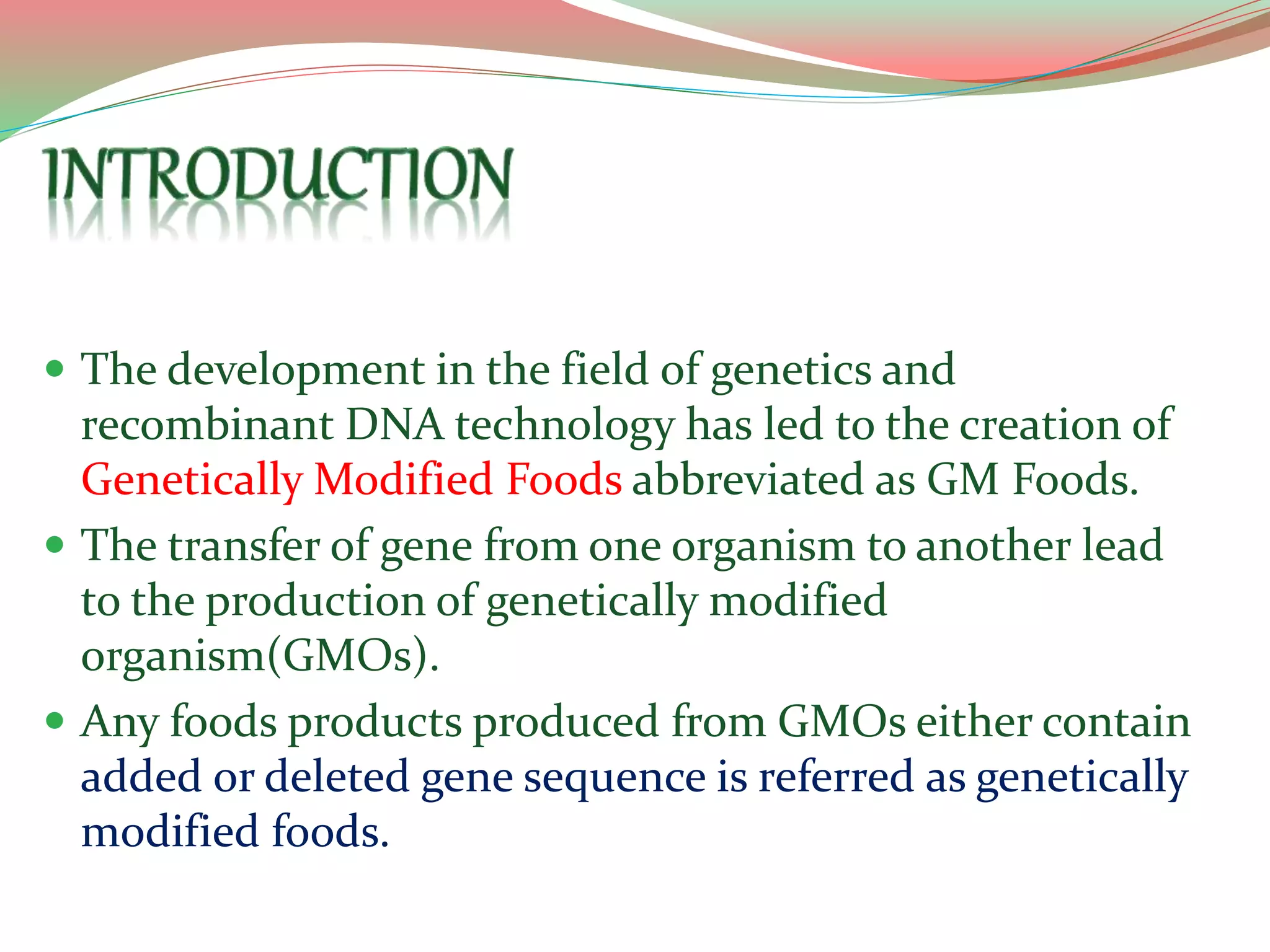 Genetically modified foods | PPTX