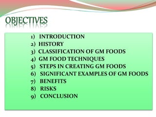 Genetically modified foods | PPTX
