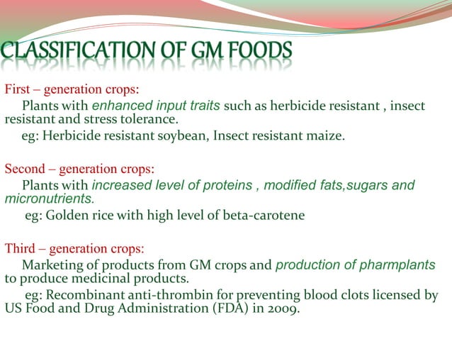 Genetically modified foods | PPTX | Agriculture | Industries