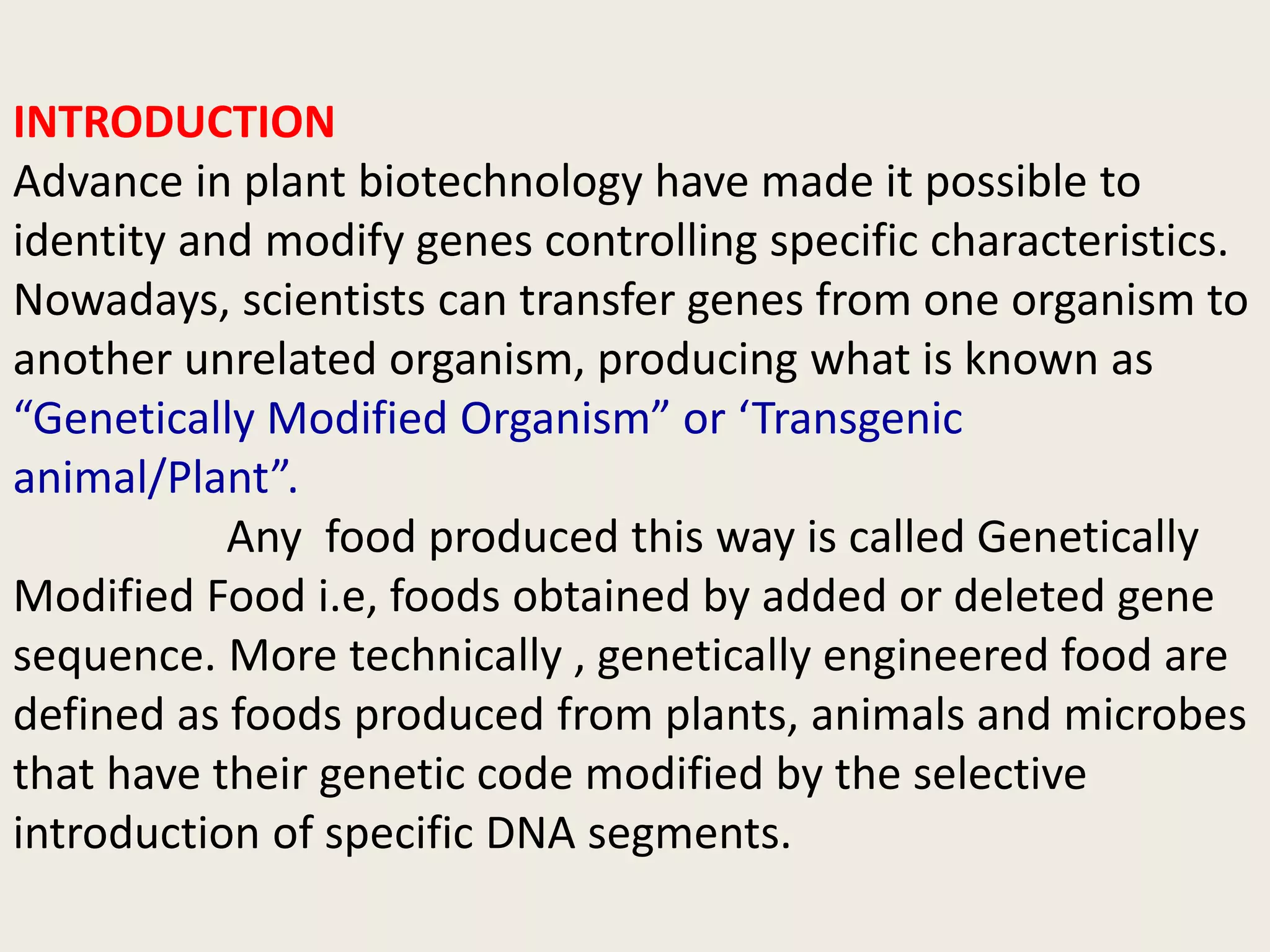 Genetically modified foods | PPTX | Agriculture | Industries