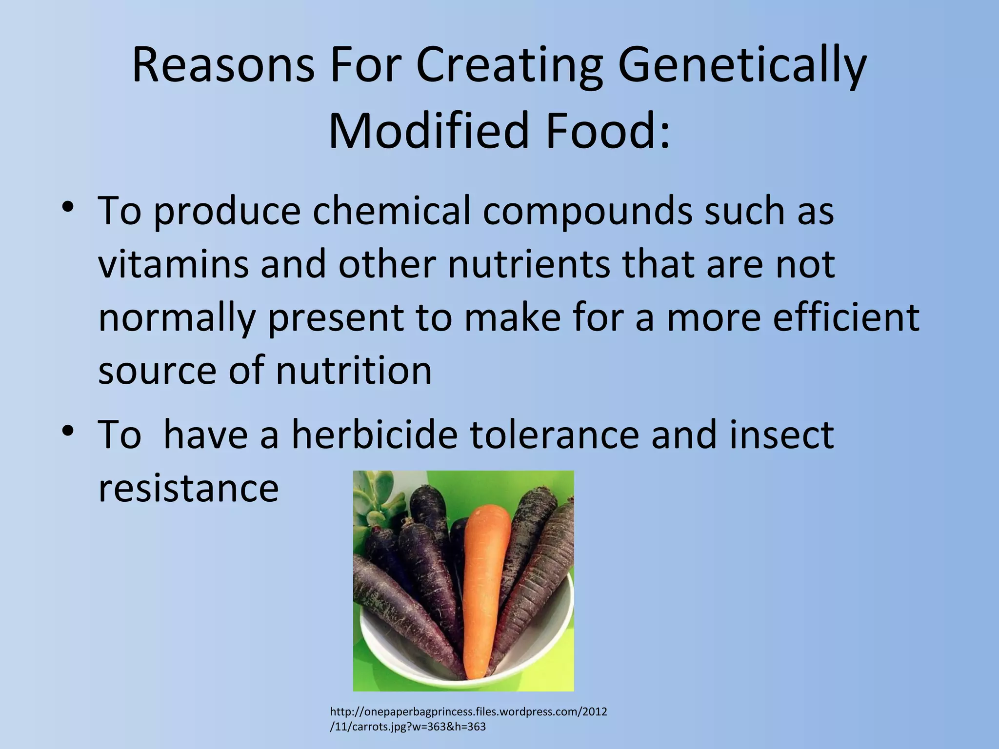 Genetically modified foods bio | PPT