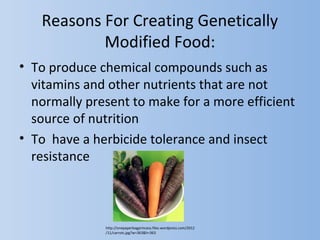 Genetically modified foods bio | PPT