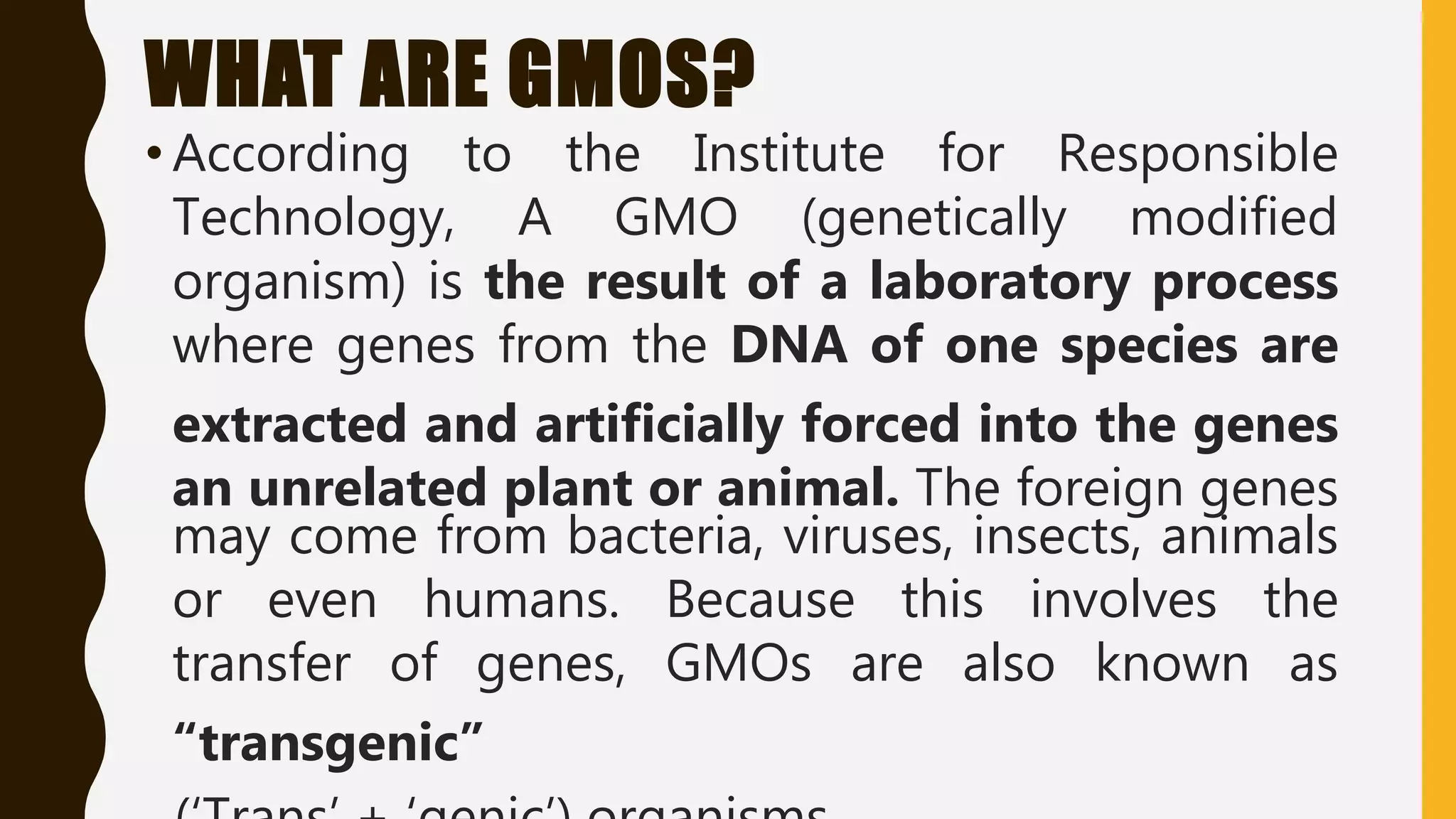 Genetically Modified Organism (GMO) | PPTX