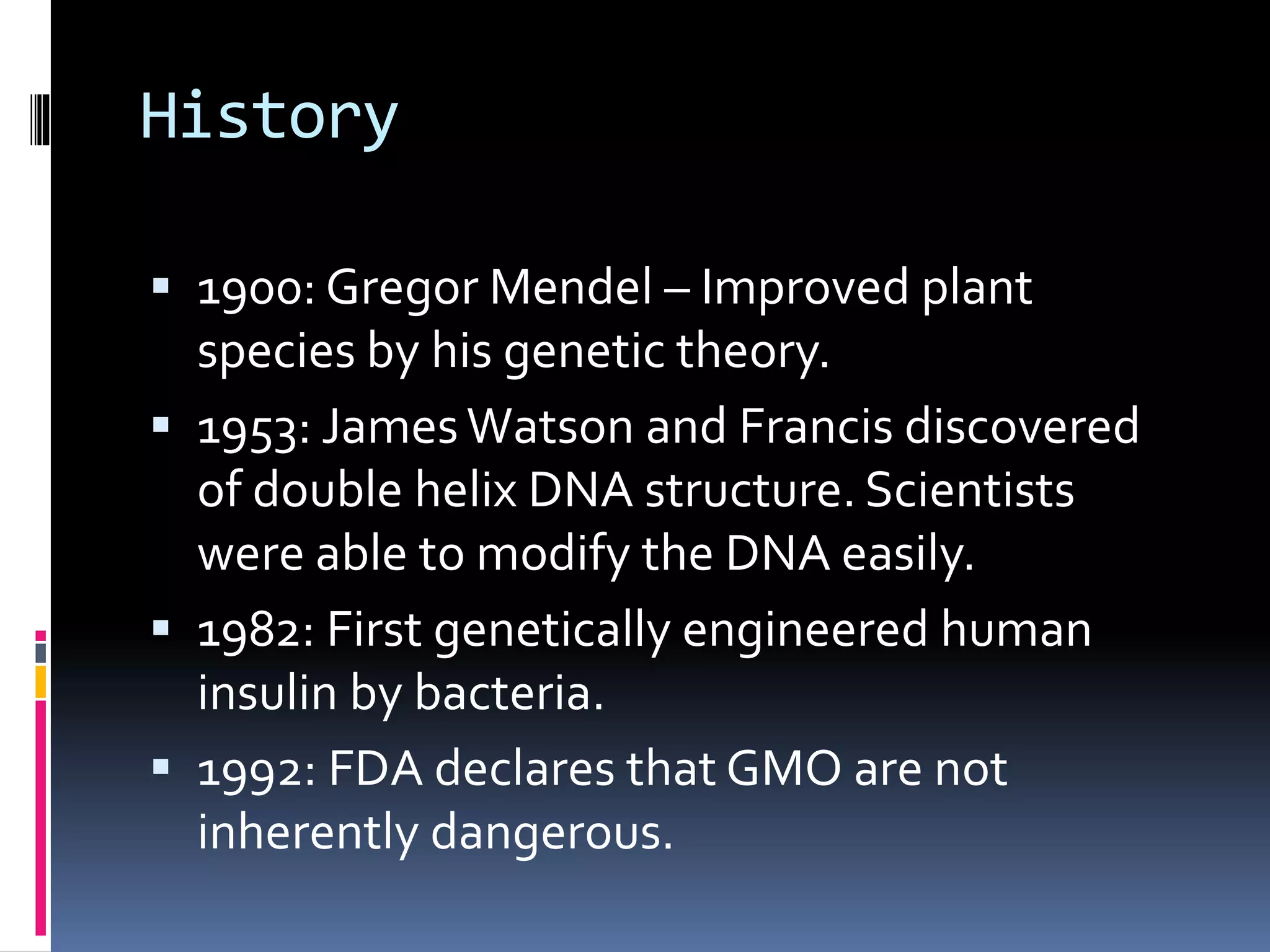 Genetically modified organisms | PPTX