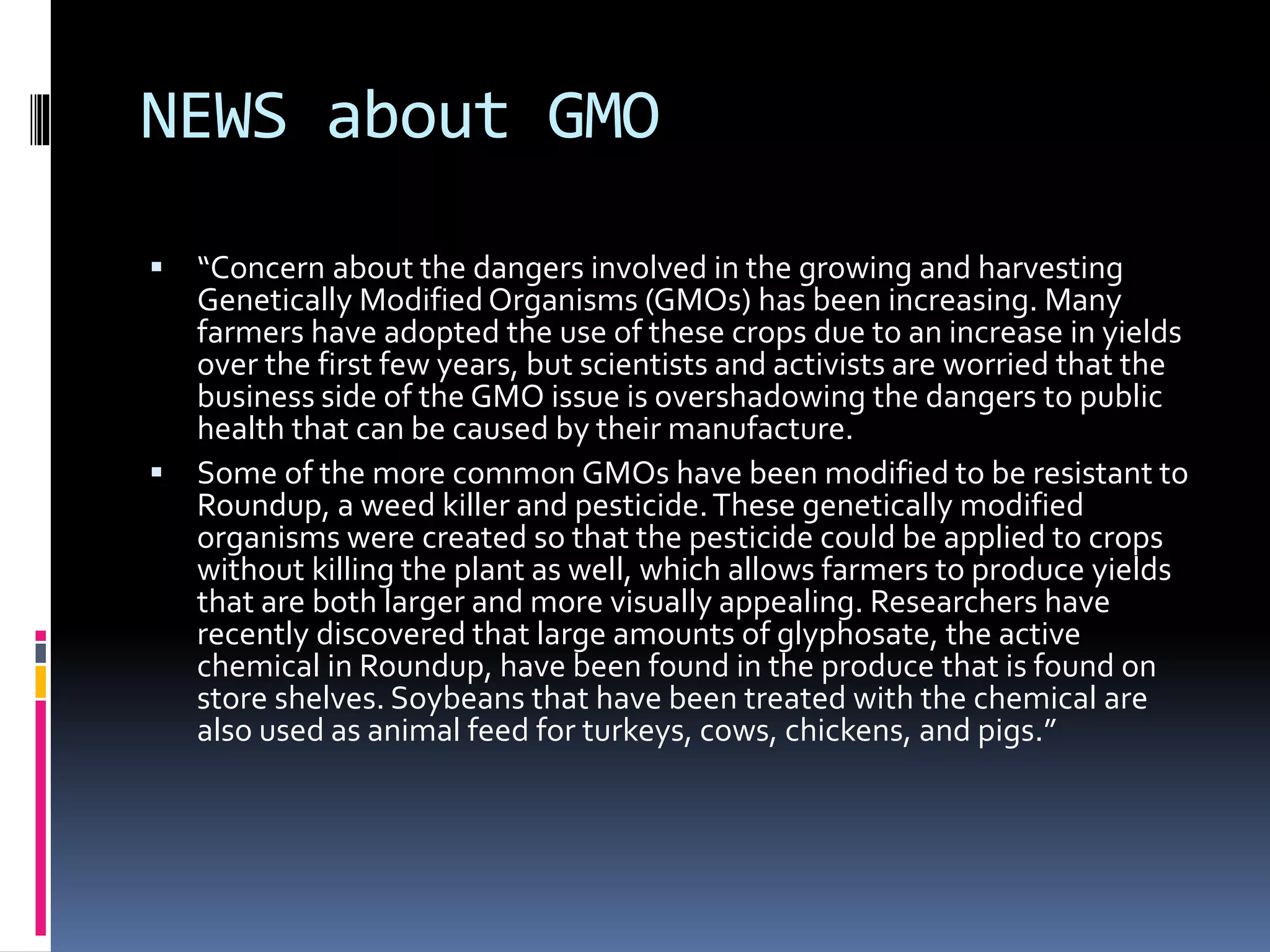 Genetically modified organisms | PPTX