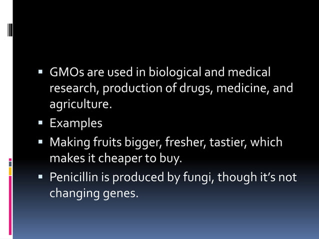 Genetically modified organisms | PPTX