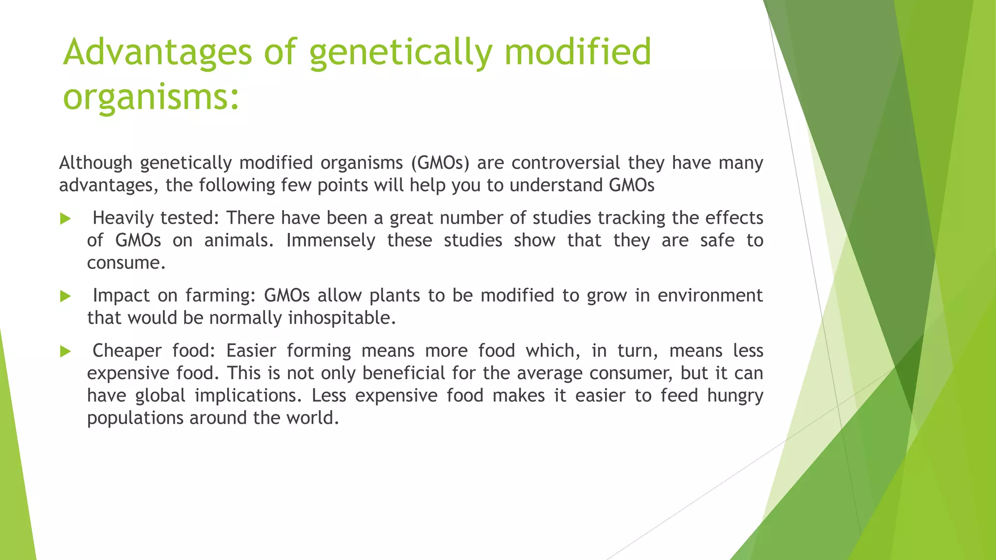 Genetically modified Organisms and Foods | PPTX