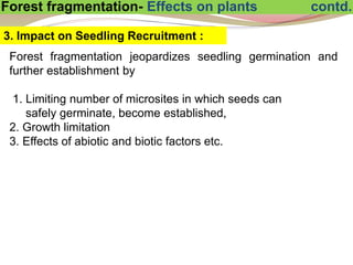 Genetic aspects of forest fragmentation | PPTX