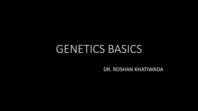 Genetic basics | PPT