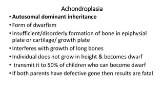 Genetic Basis & Clinical Features of Achondroplasia [Autosaved].pptx