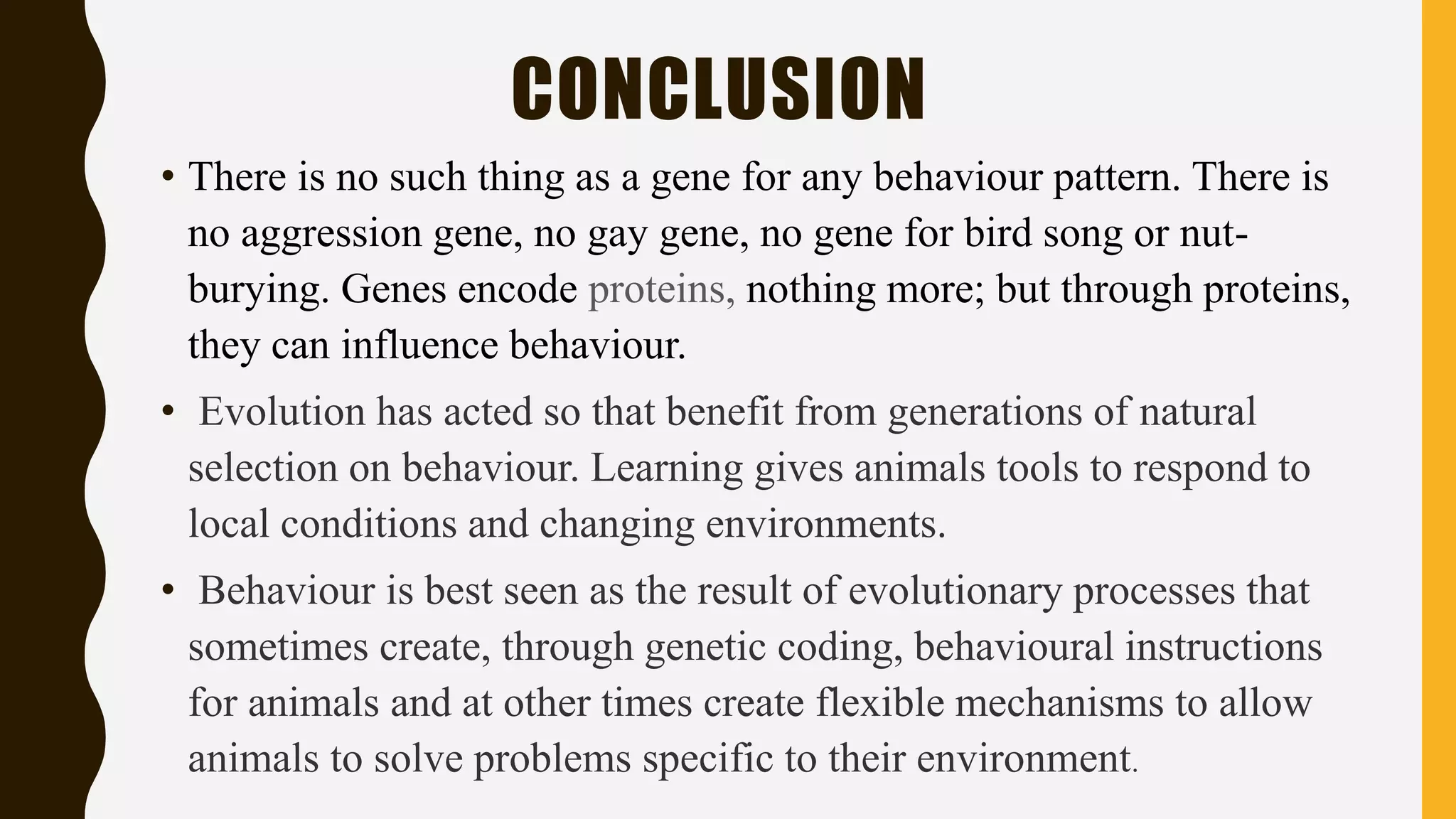 Genetic basis of behaviour | PPTX
