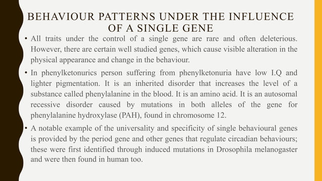 Genetic basis of behaviour | PPTX | Genetics | Science