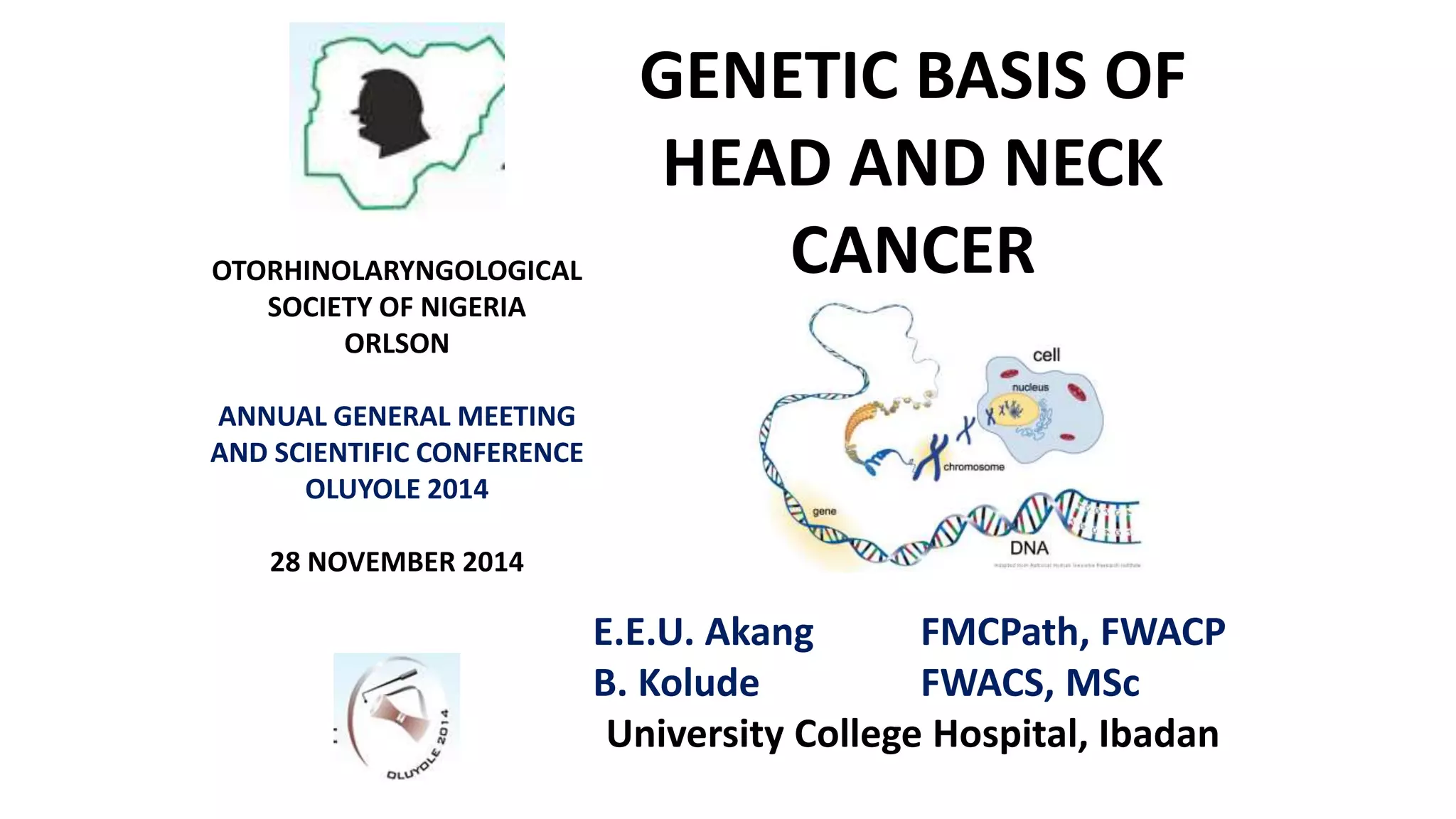 Genetic basis of head and neck cancer | PPT