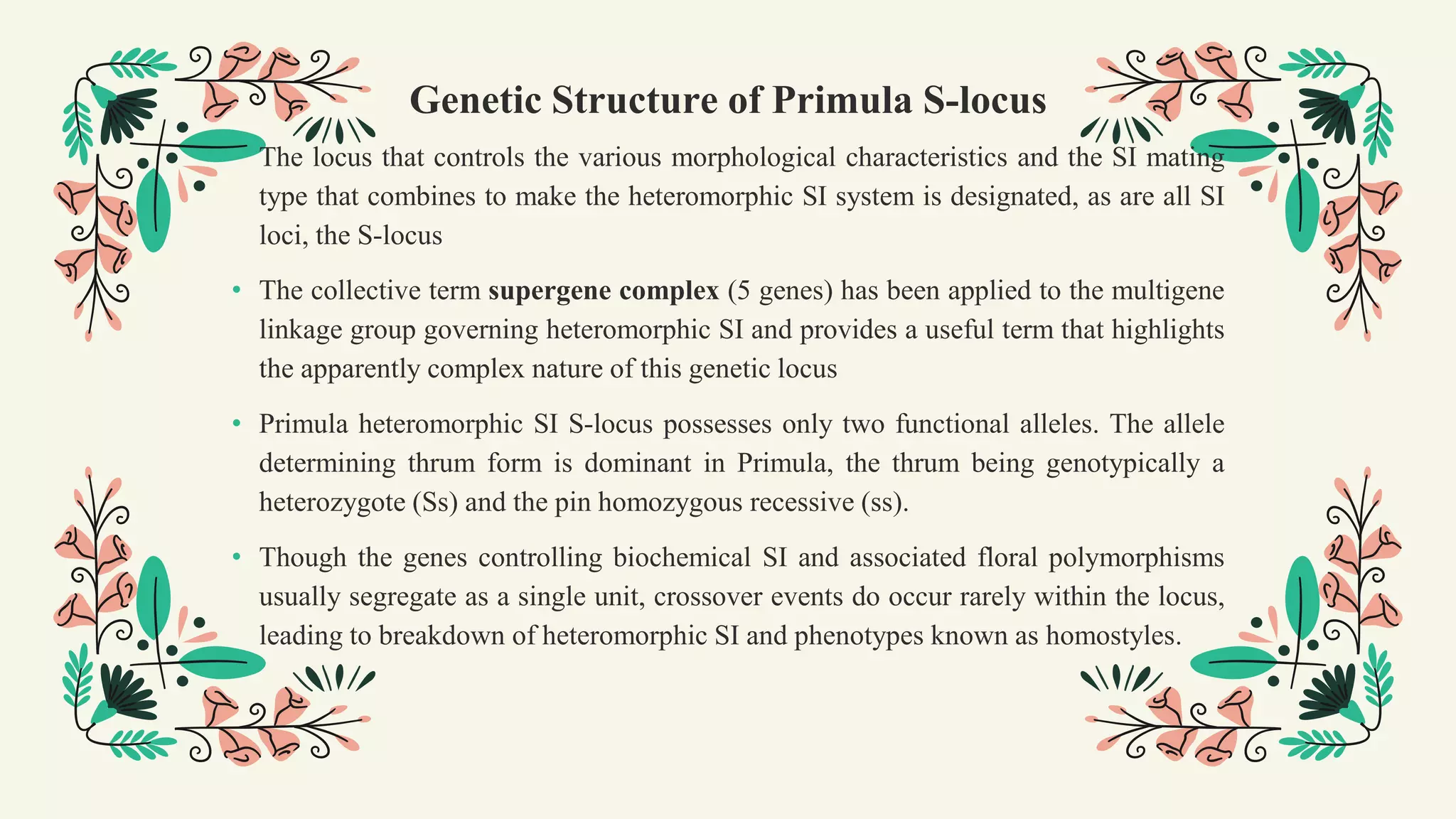 Genetic, biochemical and molecular mechanism SI and factors causing ...