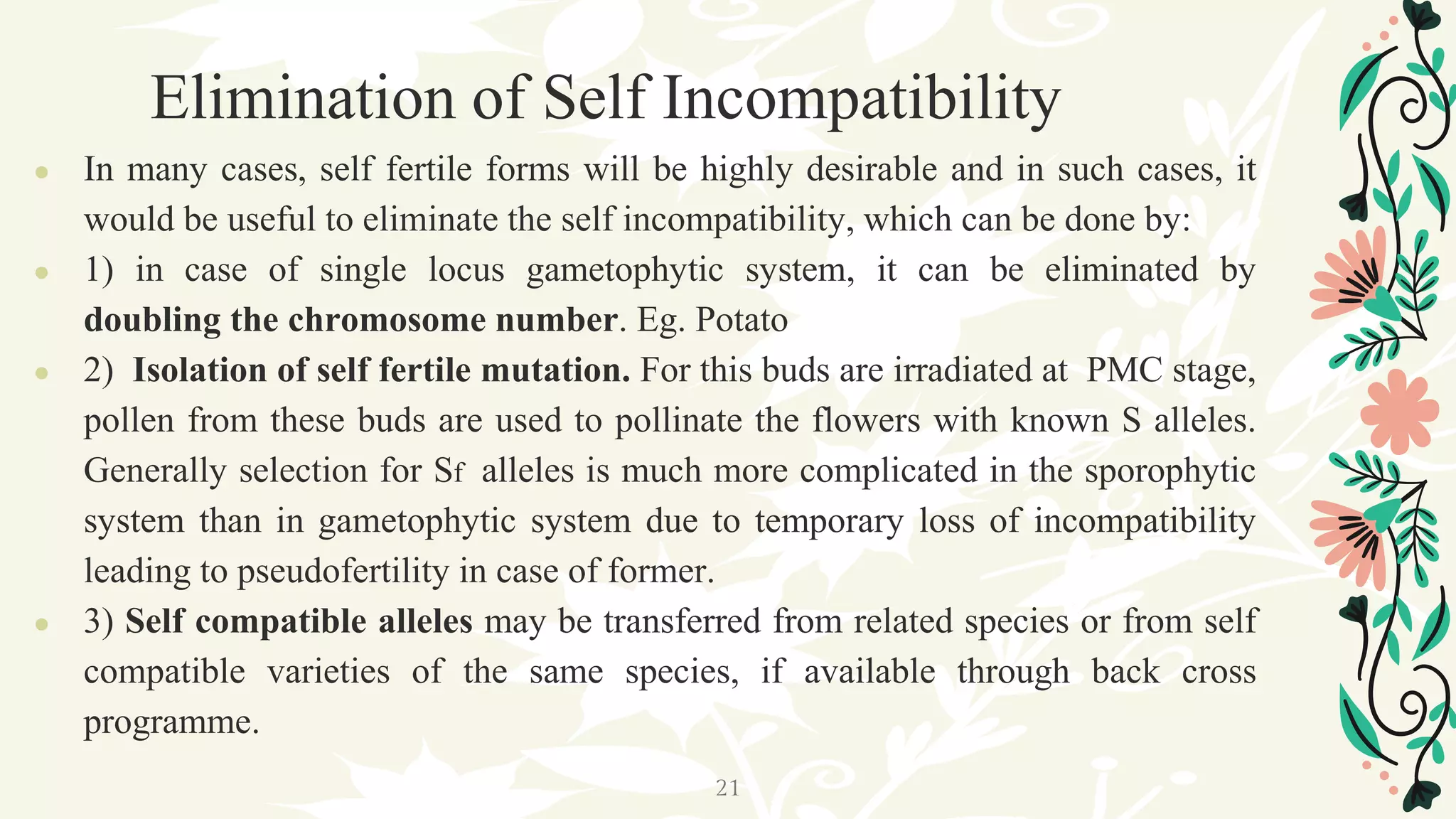 Genetic, biochemical and molecular mechanism SI and factors causing ...