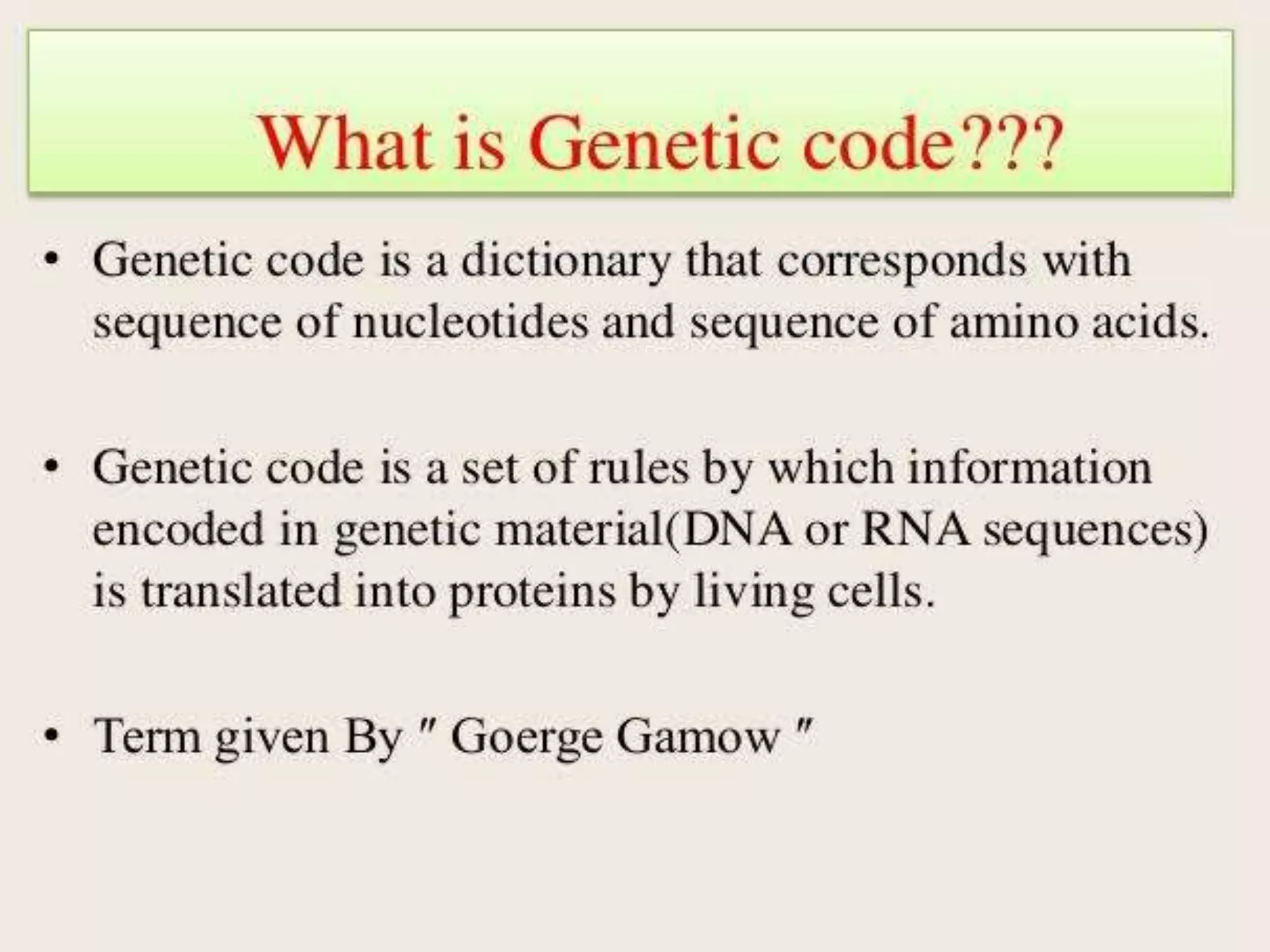 Genetic code | PPTX | Genetics | Science