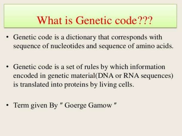 Genetic code | PPTX | Genetics | Science