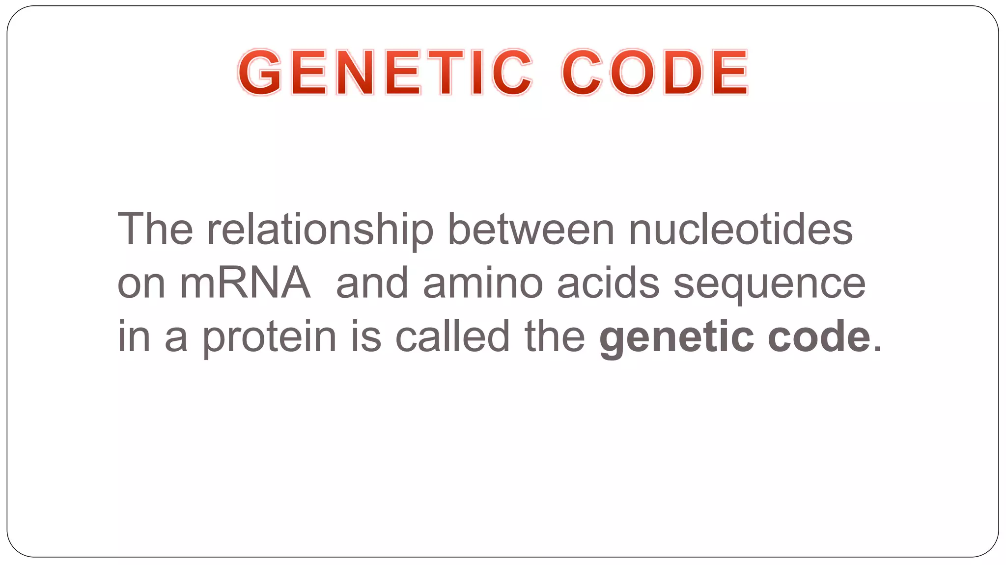 GENETIC CODE.ppt