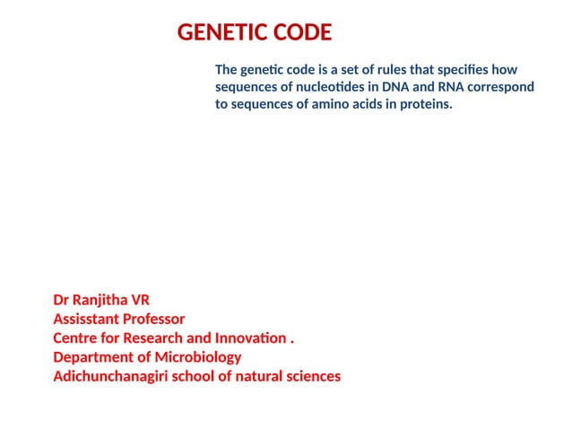 deciphering the genetic code and its features | PPTX