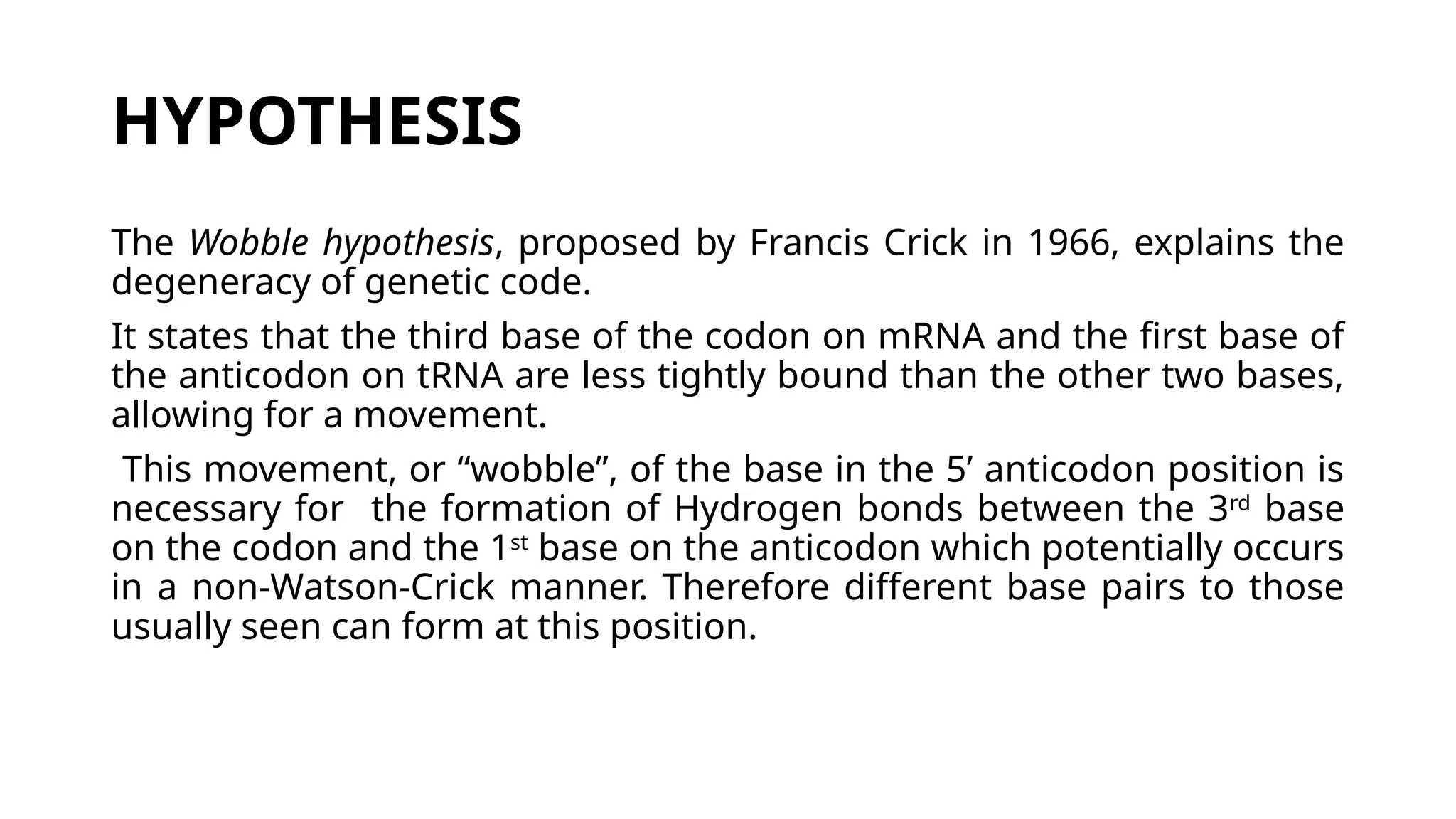 Genetic code and Wobble hypothesis .pptx