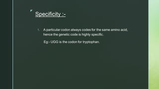 Genetic code a presentation on genetic code how a gene express ...