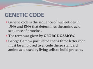 Genetic code features and character | PPTX
