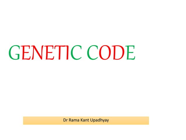 GENETIC CODE Class XII Biology NCERT based.pptx | Chemistry | Science