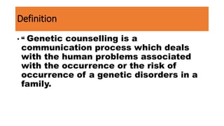 genetic councelling.pptx nursing ppt good | PPTX