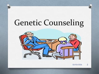 geneticcounseling-160302105525.pdf