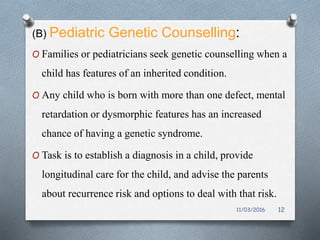 Genetic counselling & Prenatal Diagnosis | PPTX