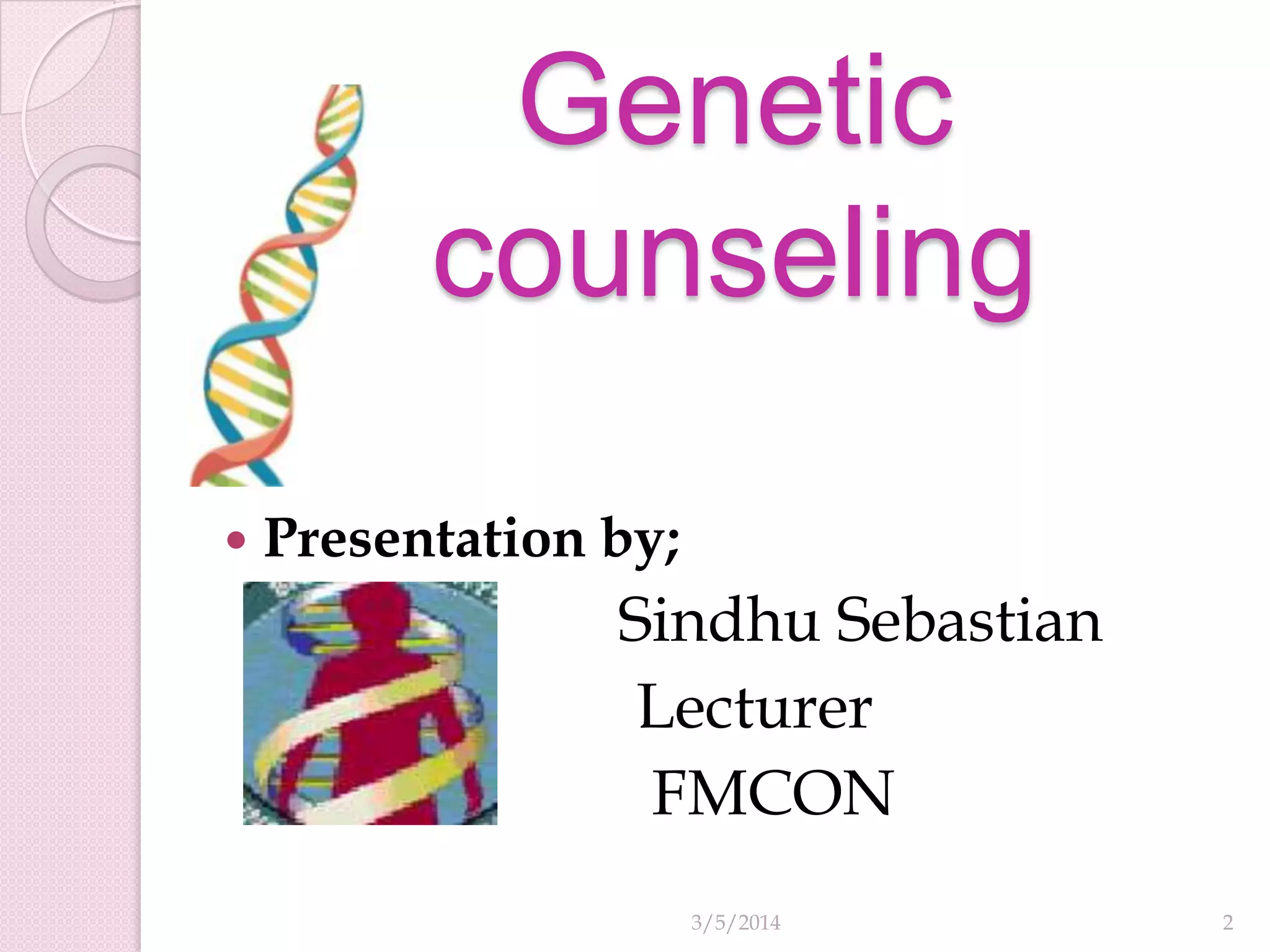 Genetic counselling | PPTX