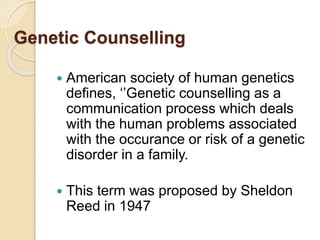 Genetic counselling | PPTX