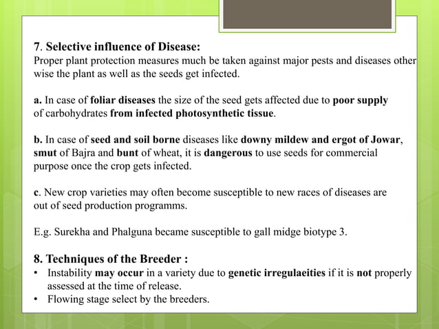 Genetic deterioration Seed ageing of improved variety seed, Maintenance ...