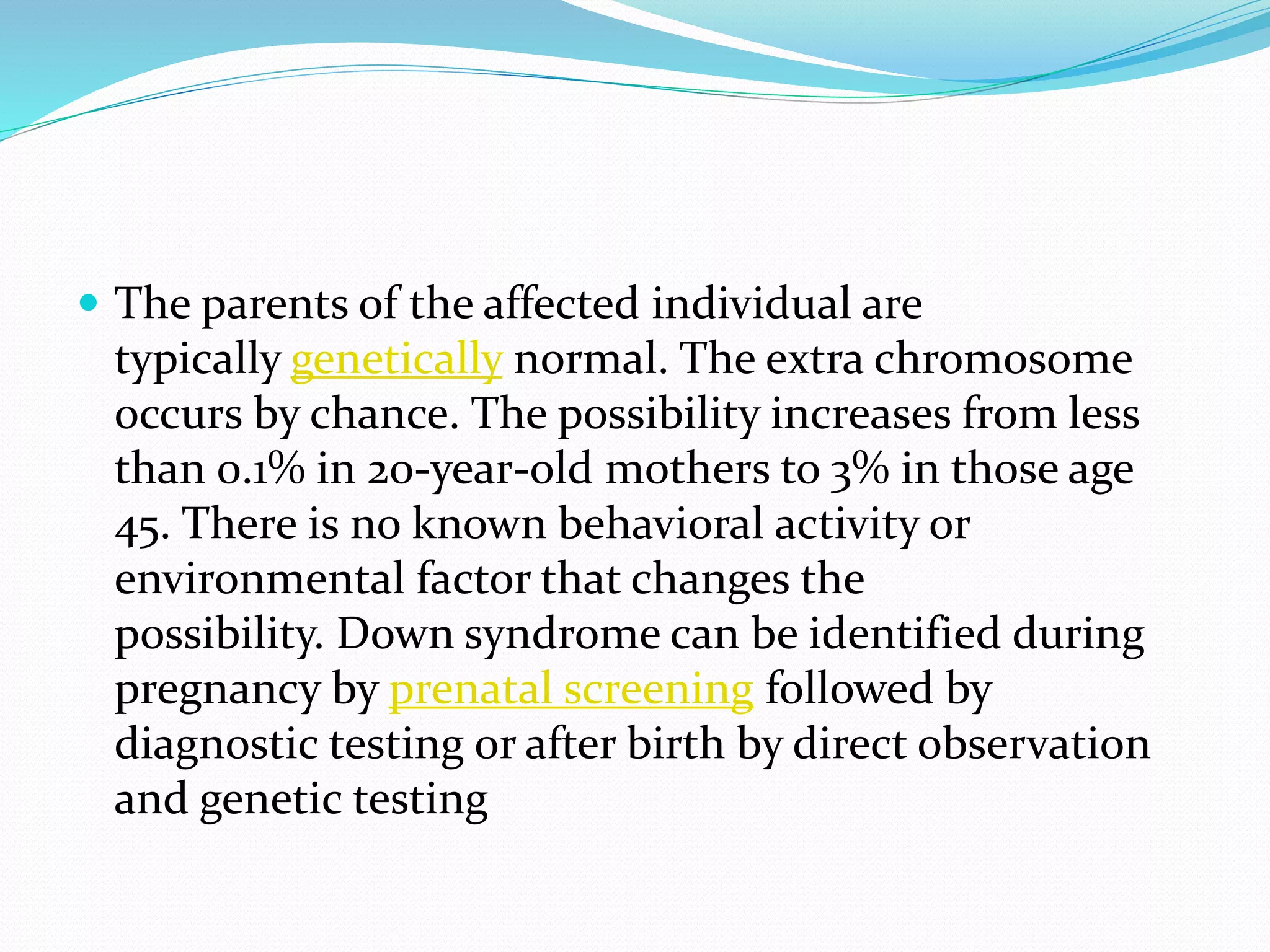 Genetic & ;Development Disorders Down's syndrome. | PPTX