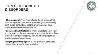 Genetic diseases in cummunity medicine.pptx
